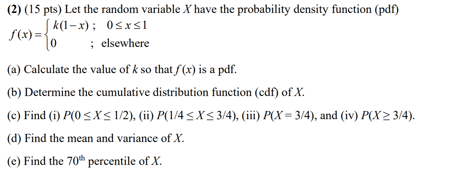 Solved (2) (15 pts) Let the random variable X have the | Chegg.com