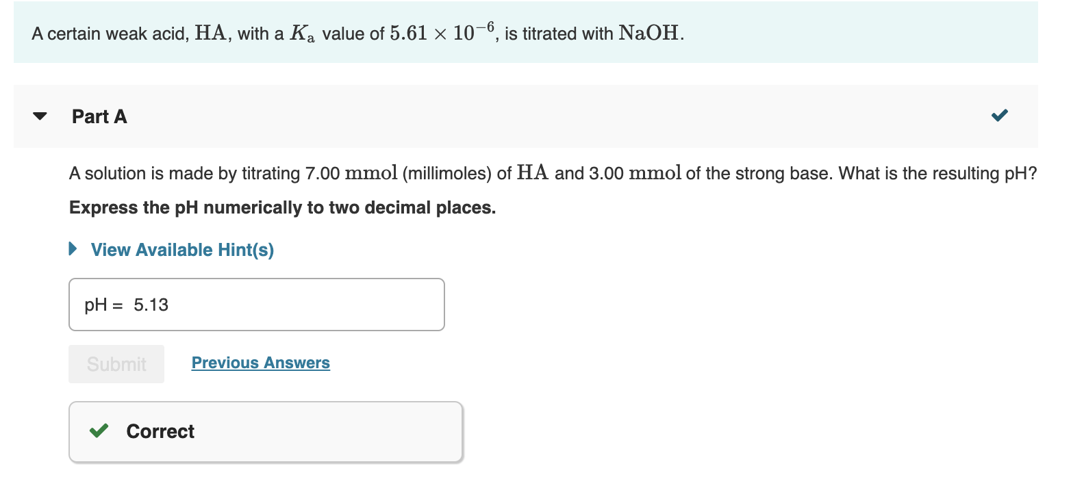 Solved Submit Previous Answers A titration involves adding a | Chegg.com