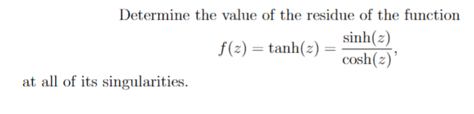 Solved Determine the value of the residue of the | Chegg.com