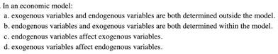 Solved In an economic model: a. exogenous variables and | Chegg.com
