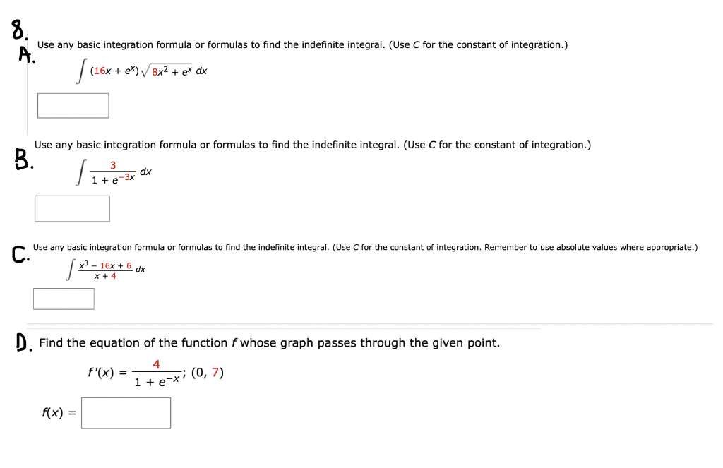 Solved 8. Use any basic integration formula or formulas to | Chegg.com