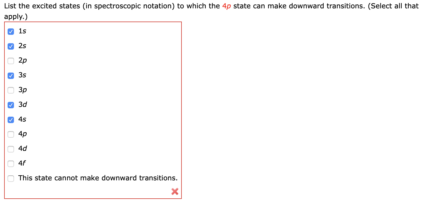 Solved List The Excited States In Spectroscopic Notation