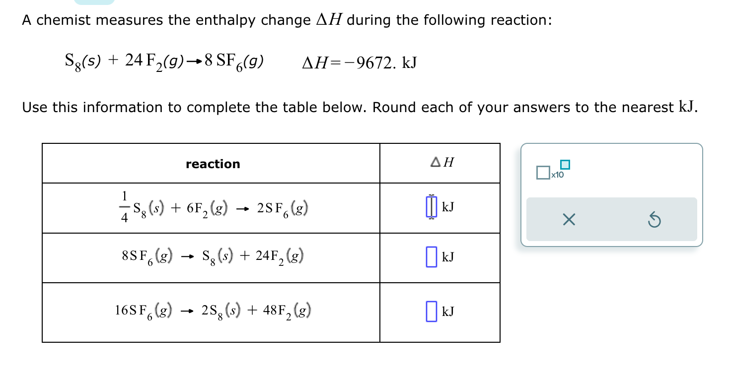 Solved A chemist measures the enthalpy change ΔH during the | Chegg.com