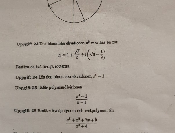 Solved 23.) The binomial equations have a root Determine the | Chegg.com