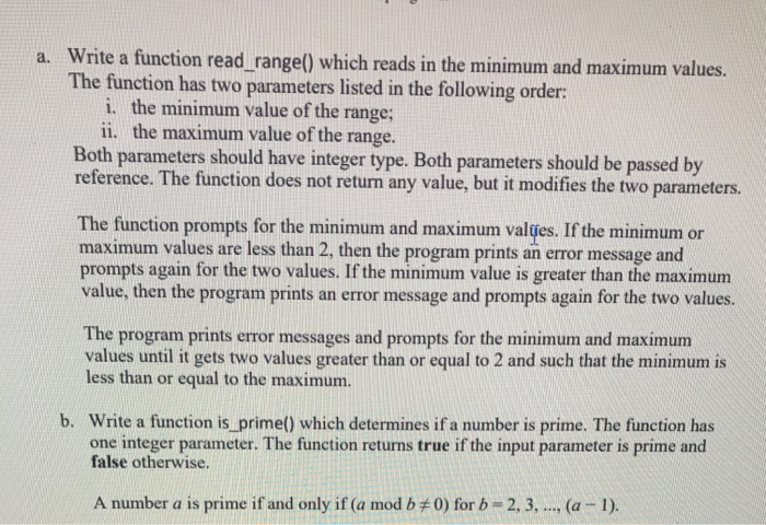 Solved a. Write a function read range) which reads in the | Chegg.com