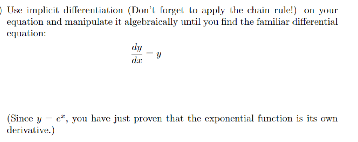 Solved Use implicit differentiation (Don't forget to apply | Chegg.com