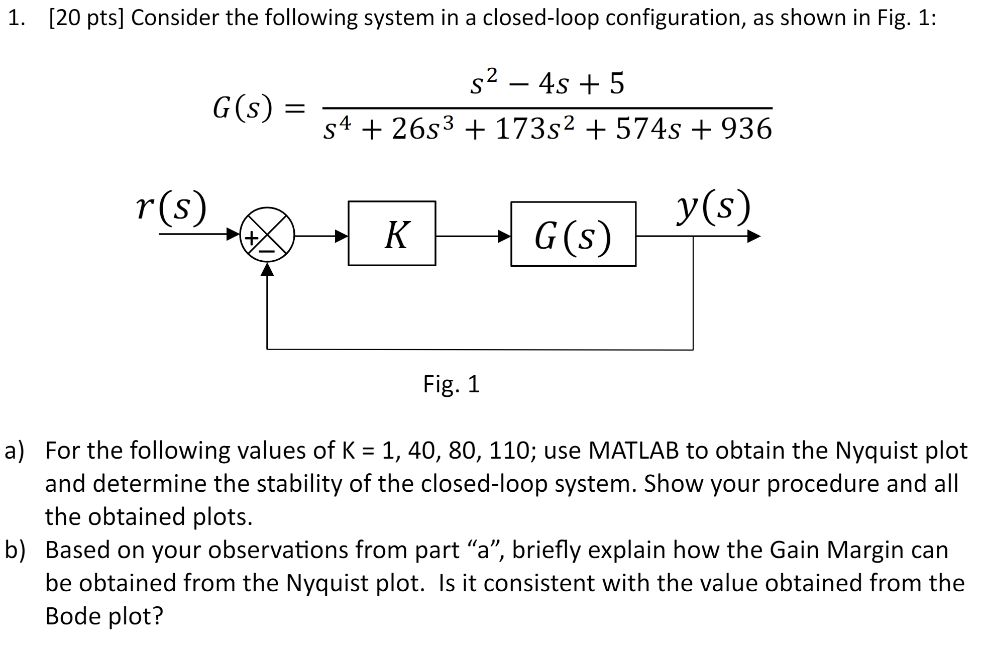 Solved 1. [20 pts] Consider the following system in a | Chegg.com