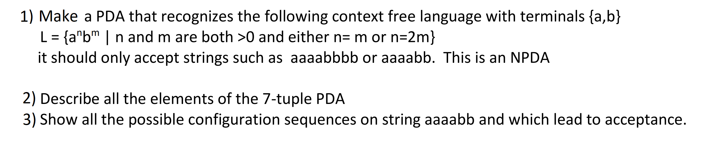 Solved 1) Make a PDA (pushdown automata) that recognizes the | Chegg.com