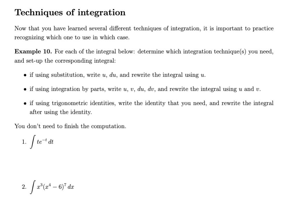 Solved Techniques of integration Now that you have learned | Chegg.com