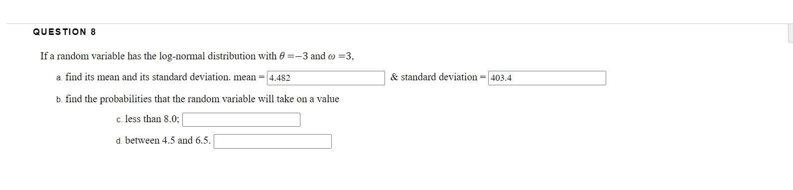 Solved If a random variable has the log-normal distribution | Chegg.com