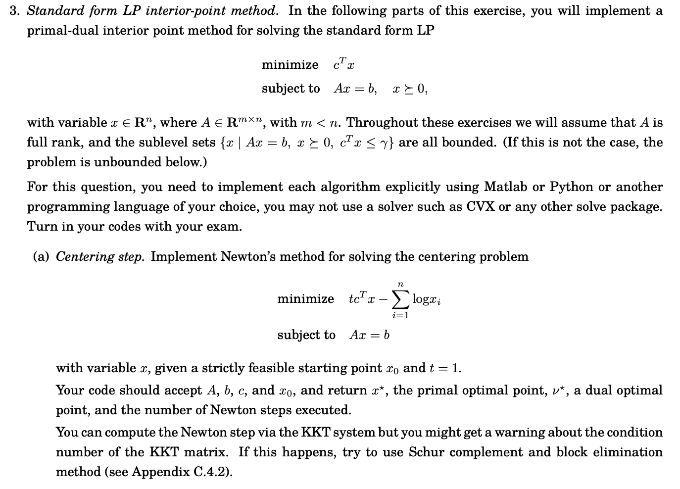 3. Standard form LP interior-point method. In the | Chegg.com