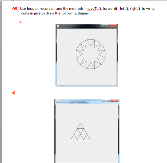 Solved Q5) Use loop or recursion and the methods moveTo(), | Chegg.com