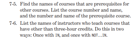 Solved 7-5. Find the names of courses that are prerequisites | Chegg.com