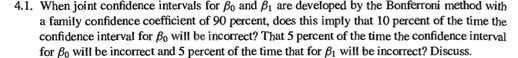 Solved When joint confidence intervals for beta_0 and beta_1 | Chegg.com