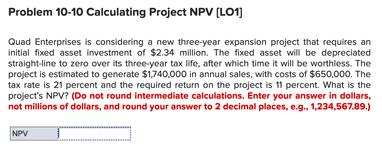 Solved Problem 10-10 Calculating Project NPV (LO1) Quad | Chegg.com