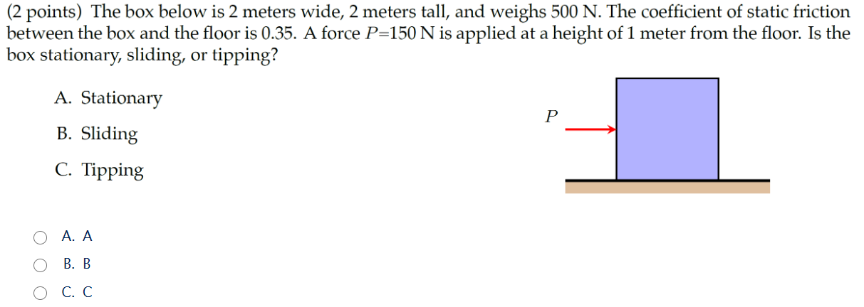 Solved (2 points) The box below is 2 meters wide, 2 meters | Chegg.com