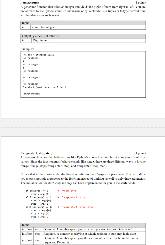 Solved #STARTER CODE: def itemize(num): ''' >>> gen = | Chegg.com