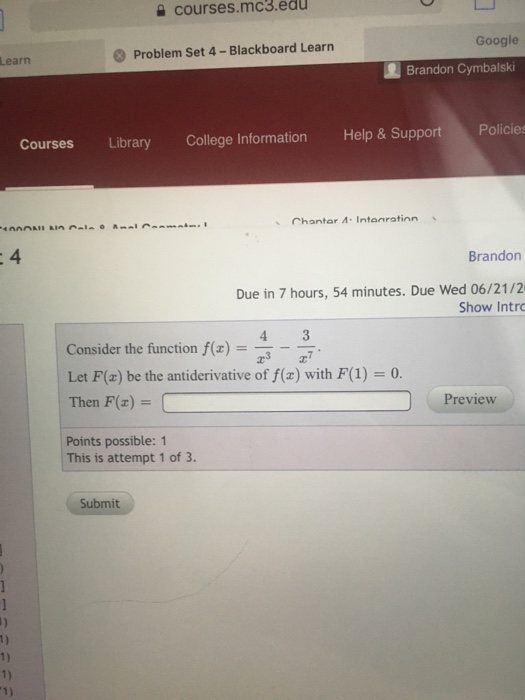Solved Consider the function f (x) 4/x^3 - 3/x^7. Let F (x) | Chegg.com Solved Consider the function f (x) 4/x^3 - 3/x^7. Let F (x) | Chegg.com