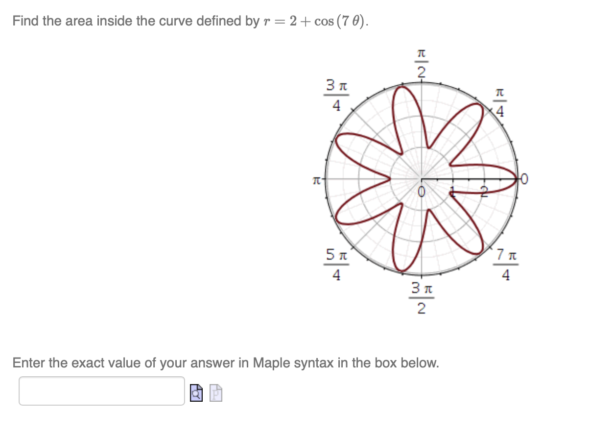 Solved Find the area inside the curve defined by r = 2 + cos | Chegg.com