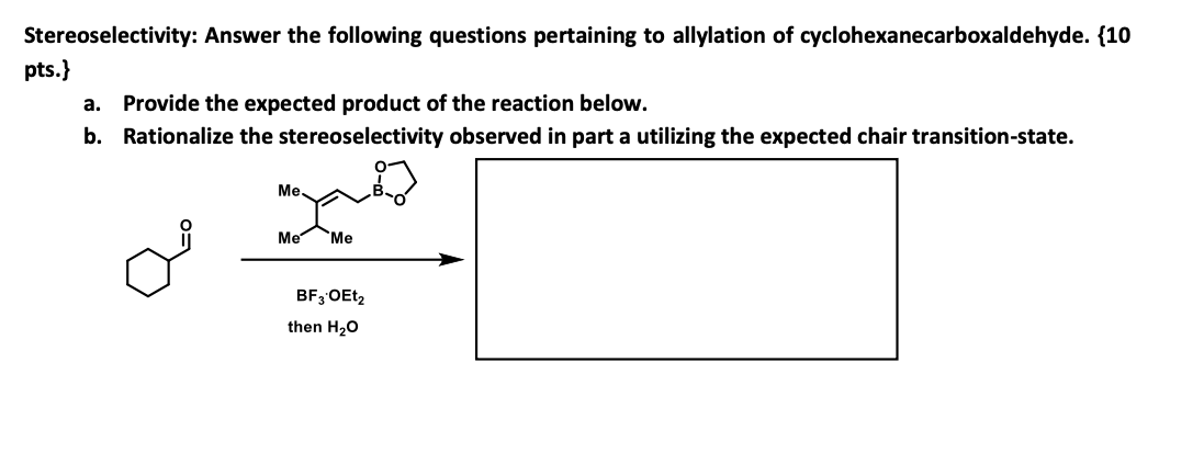 Solved Stereoselectivity: Answer the following questions | Chegg.com