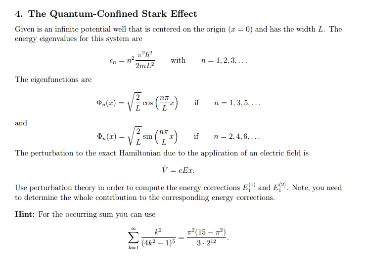 Solved 4. The Quantum-Confined Stark Effect Given is an | Chegg.com
