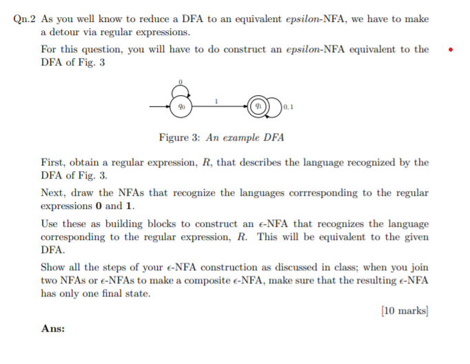 Solved Qn.2 As you well know to reduce a DFA to an | Chegg.com