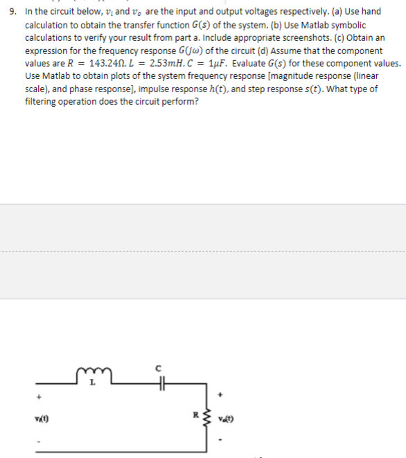 Solved 9 In The Circuit Below Vi And V0 Are The Input And 