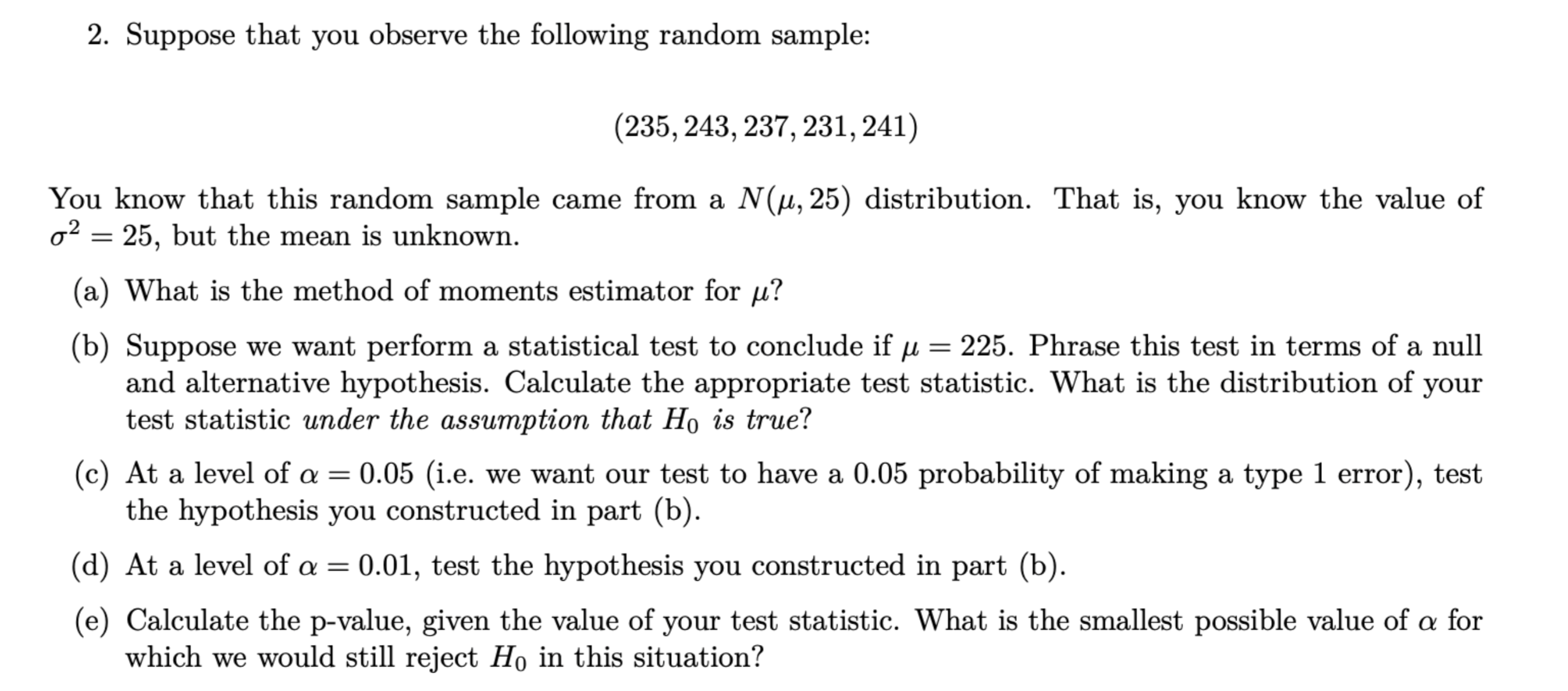 Solved 2. Suppose that you observe the following random | Chegg.com