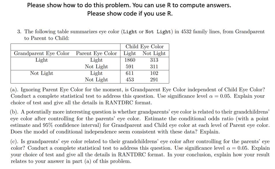Please show how to do this problem. You can use R to | Chegg.com