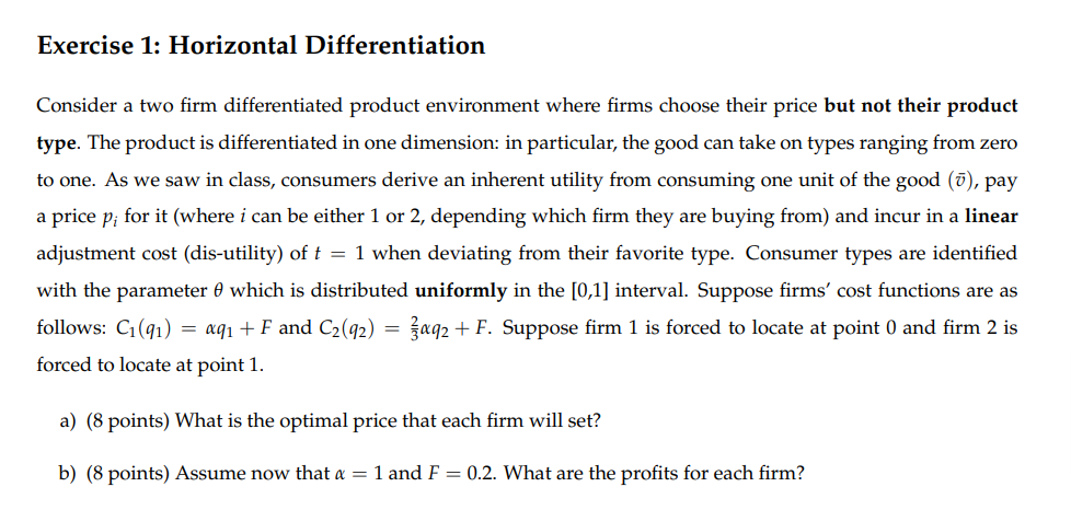 Solved Exercise 1: Horizontal Differentiation Consider a two | Chegg.com
