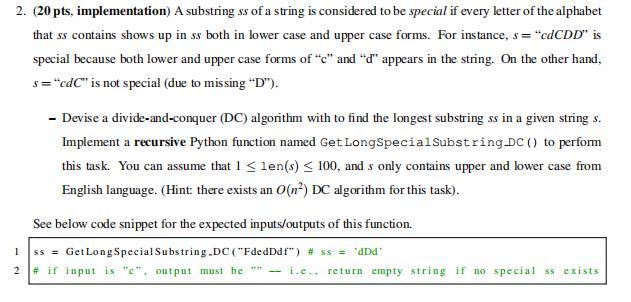 Solved 2. ( 20pts, implementation) A substring ss of a | Chegg.com