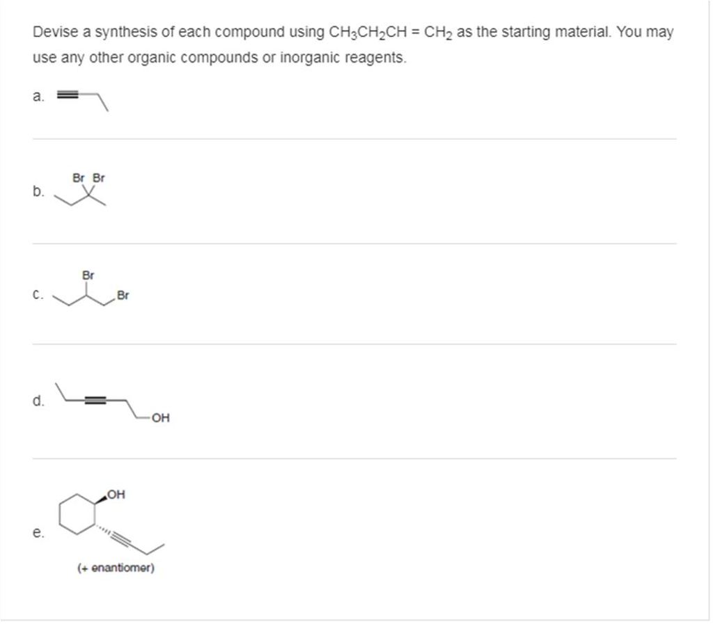Solved Devise a synthesis of each compound using CH3CH2CH | Chegg.com