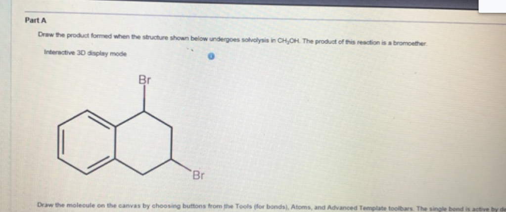 Solved Part A Draw the product formed when the structure | Chegg.com