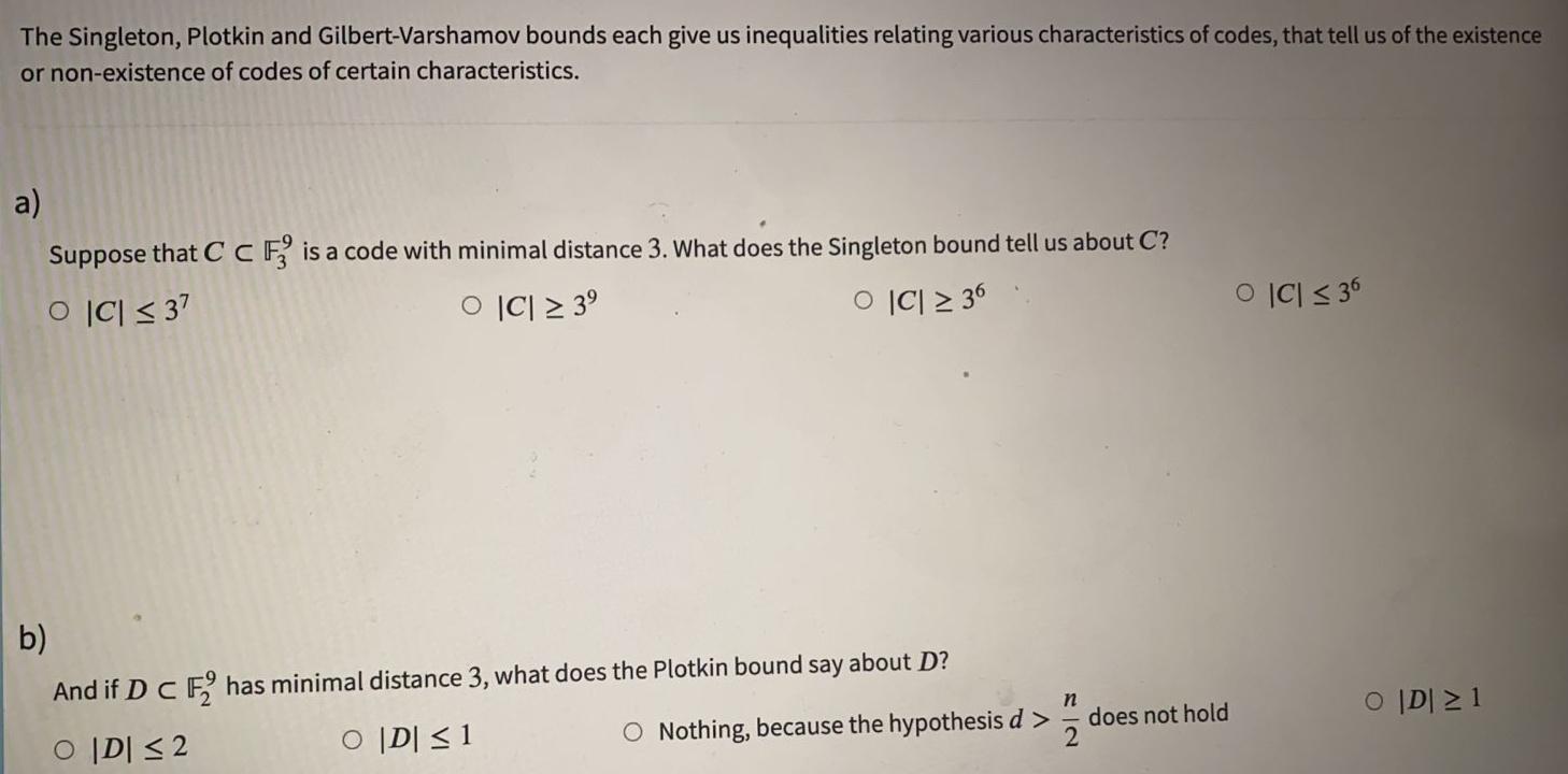 Solved The Singleton, Plotkin and Gilbert-Varshamov bounds | Chegg.com