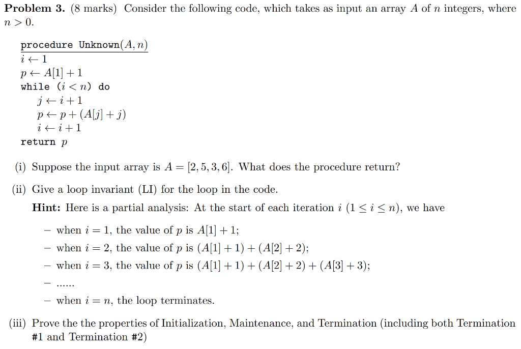 Solved Problem 3. (8 marks) Consider the following code, | Chegg.com