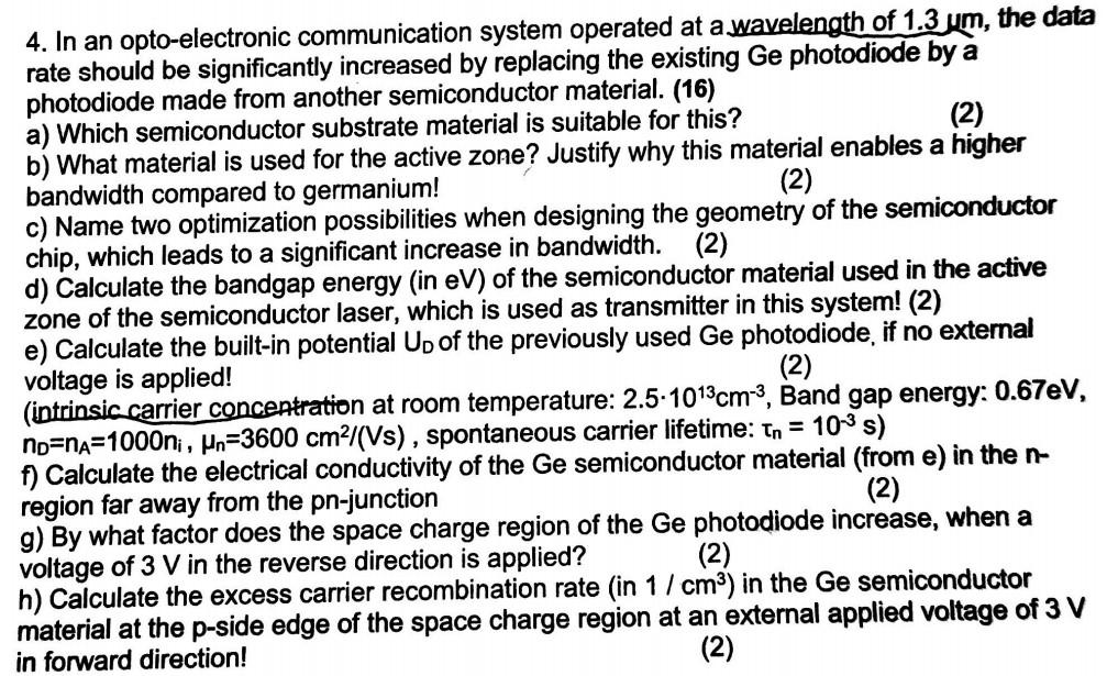 4. In an opto-electronic communication system | Chegg.com