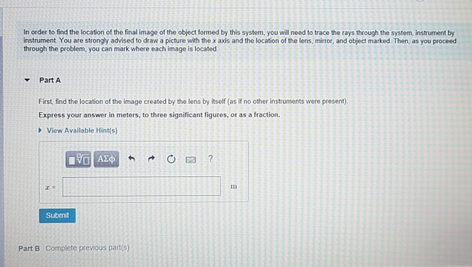 Solved In order to find the location of the final image of | Chegg.com