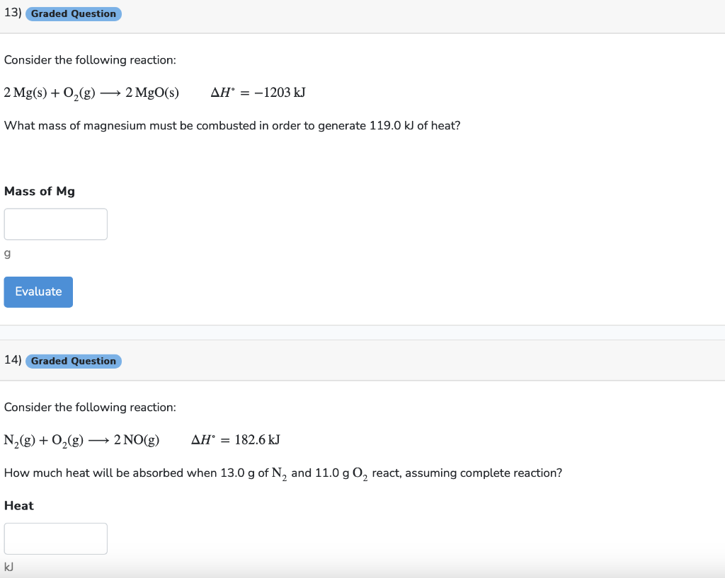 Solved Consider the following reaction: 2Mg(s)+O2( | Chegg.com
