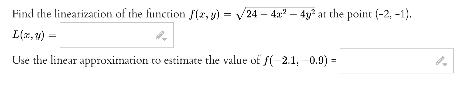 Solved Find the linearization of the function z=xy at the | Chegg.com
