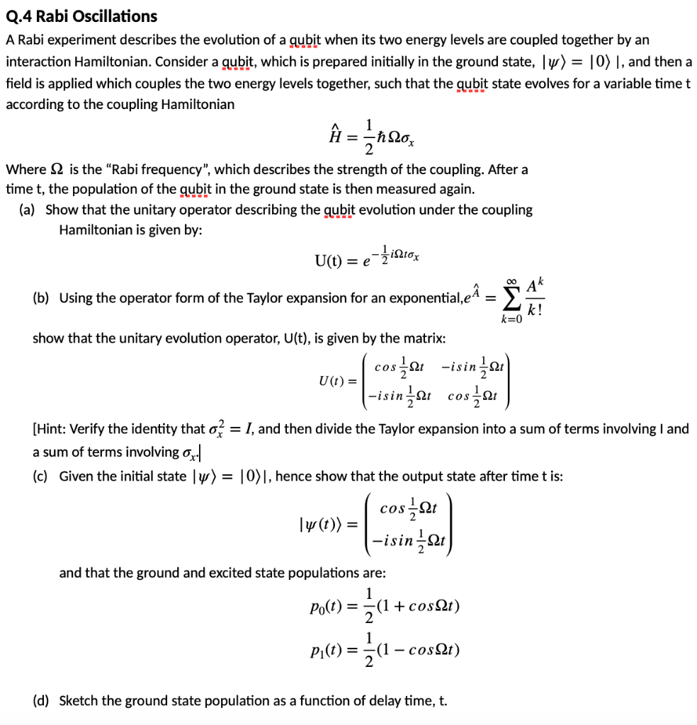 Solved Q.4 Rabi Oscillations A Rabi experiment describes the | Chegg.com