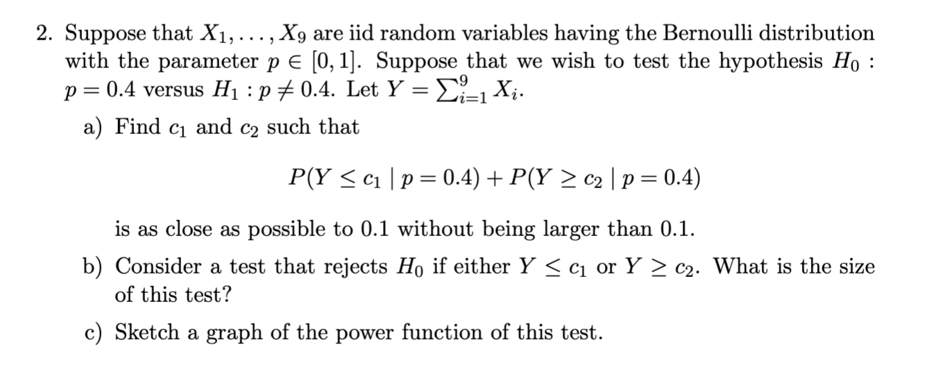 Solved 2. Suppose that X1, ..., X9 are iid random variables | Chegg.com