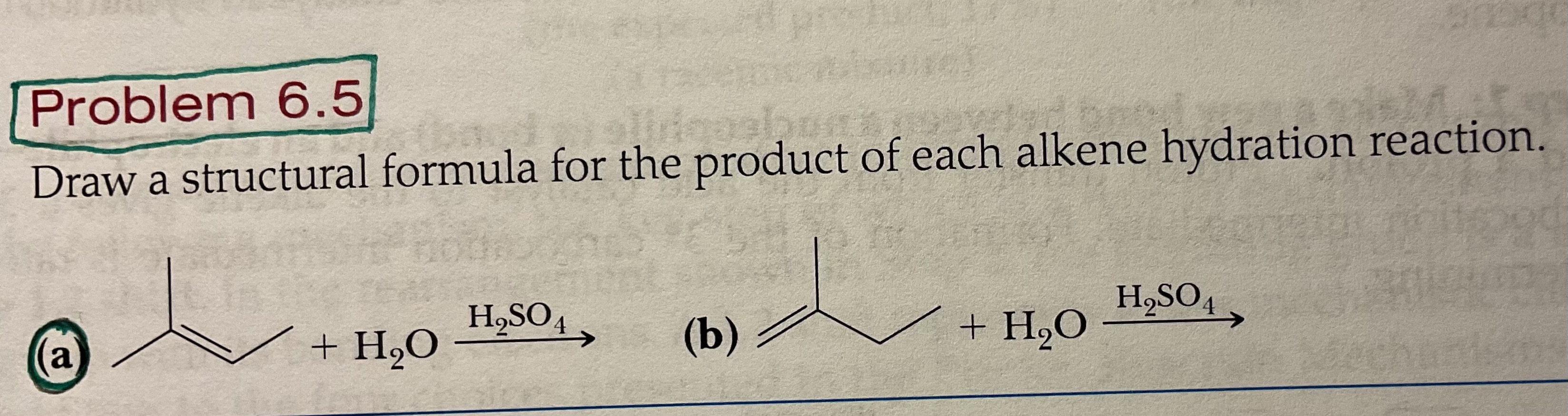Solved Problem 6.5Draw a structural formula for the product | Chegg.com