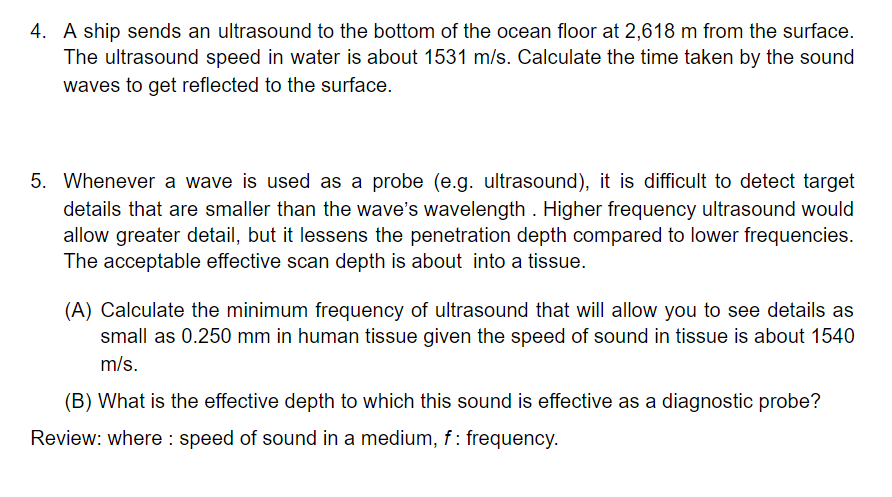 Solved 4. A ship sends an ultrasound to the bottom of the | Chegg.com