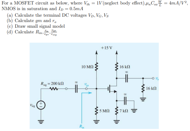[Solved]: For a MOSFET circuit as below, where Vth NMOS is