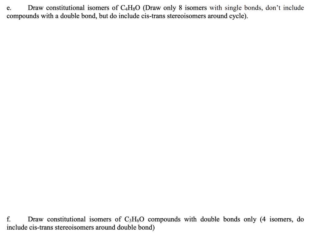 Solved Draw constitutional isomers of C4H8O (Draw only 8 | Chegg.com