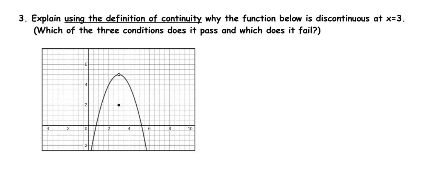 Solved 3. Explain using the definition of continuity why the | Chegg.com