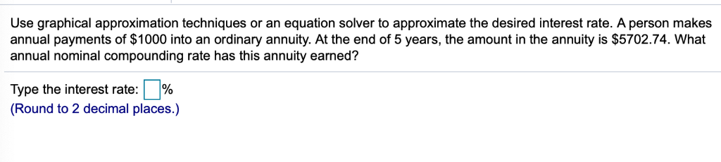 Solved Use graphical approximation techniques or an equation | Chegg.com