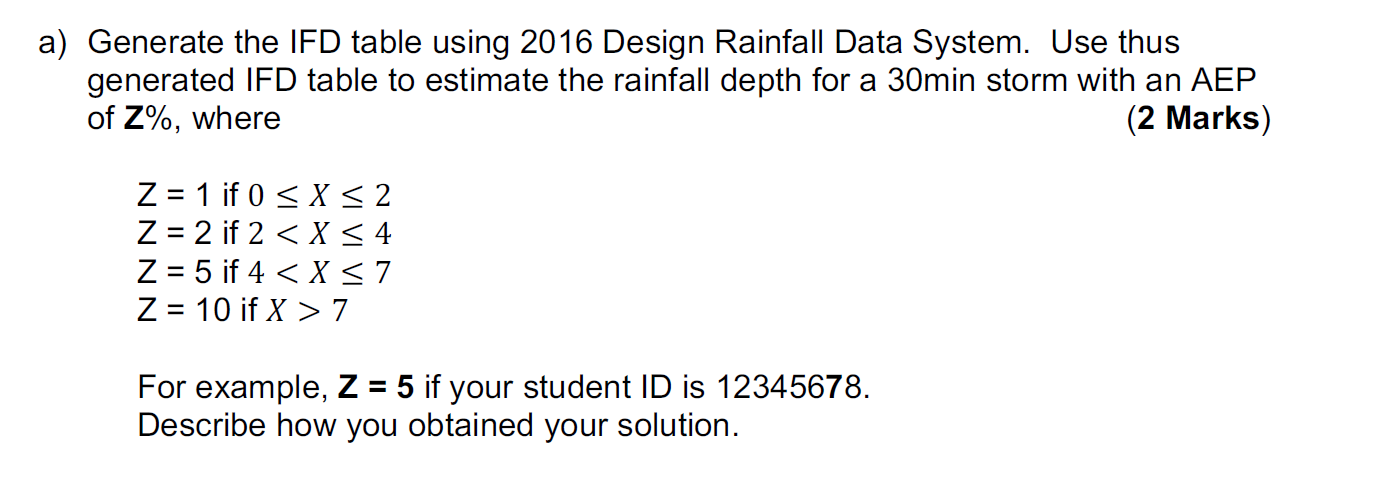 a) Generate the IFD table using 2016 Design Rainfall | Chegg.com