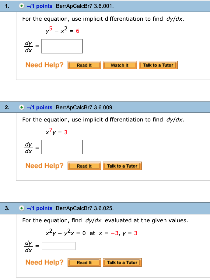 Solved 1.-/1 points BerrApCalcBr7 3.6.001 For the equation, | Chegg.com