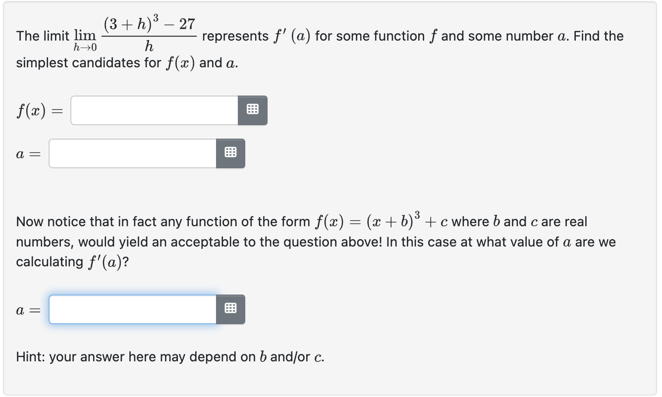 Solved The limit limh→0h(3+h)3−27 represents f′(a) for some | Chegg.com